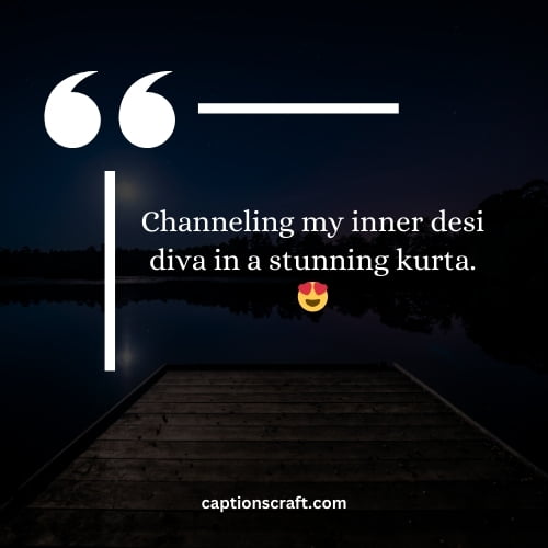 Kurta Chronicles: 200+ Stylish Captions For Your Instagram Kurta Moments!