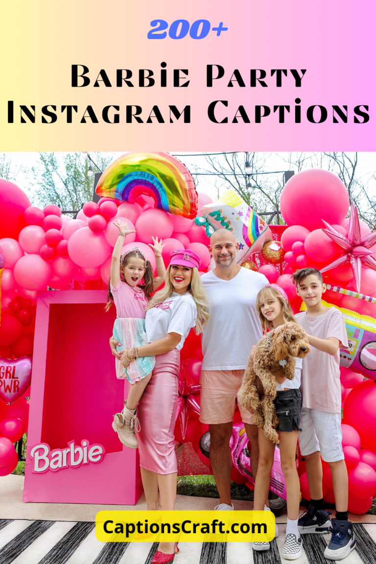 200+ Barbie Birthday Captions For Instagram Party Like A Doll!