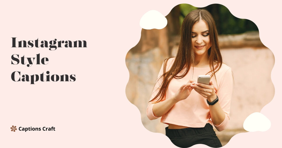 200+ Love Captions For Instagram To Express Your Heartfelt Emotions