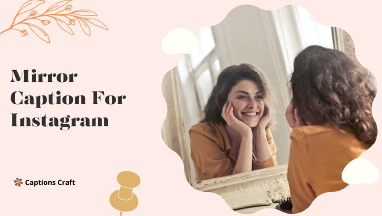 200+ Girly Instagram Captions To Show Off Your Feminine Style And Charm