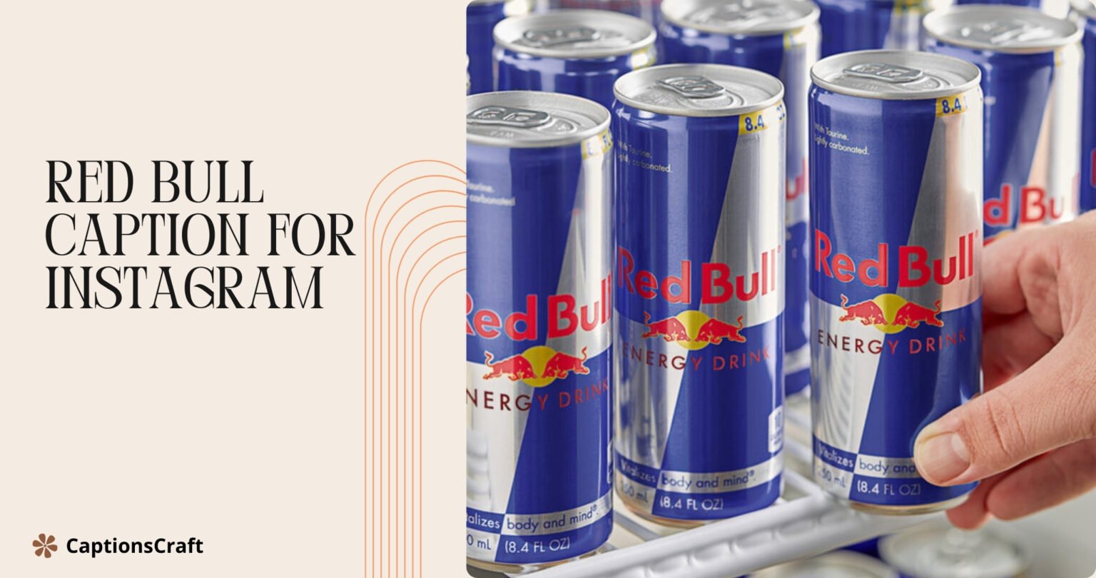 135+ Energizing Red Bull Captions For Instagram And Inspiring Quotes To ...