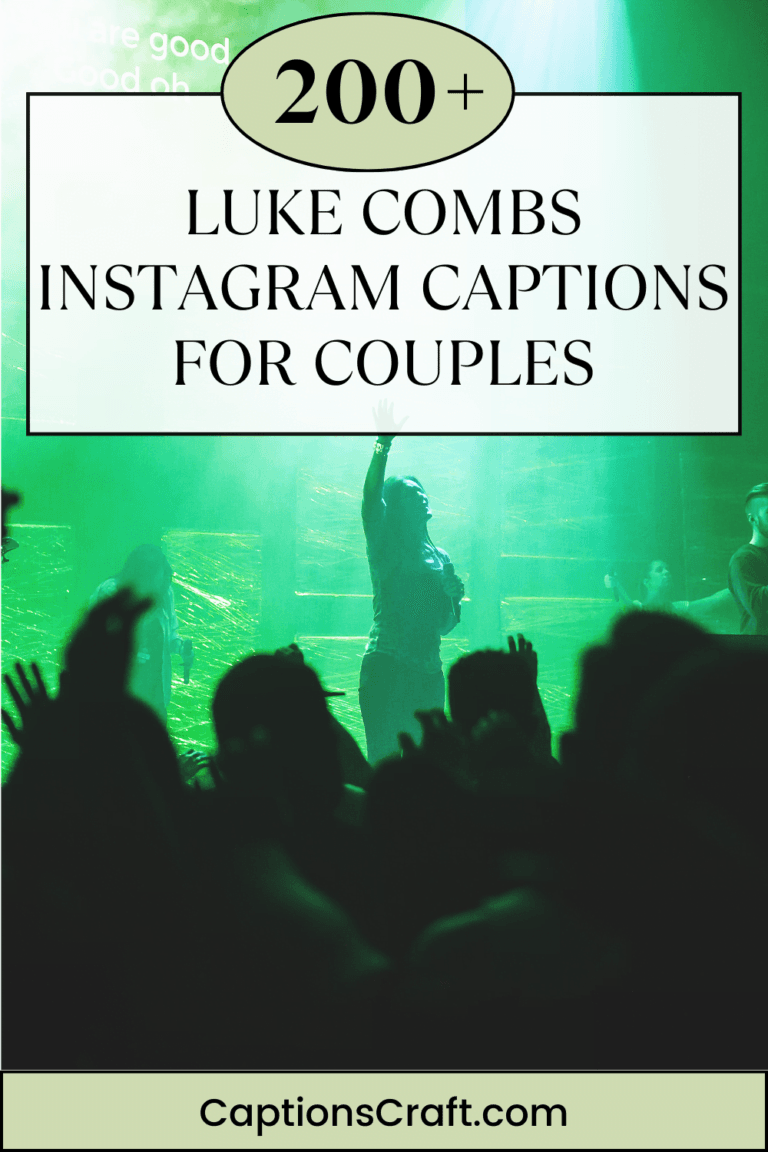 200+ Luke Combs Instagram Captions For Couples: Romantic Quotes And Lyrics
