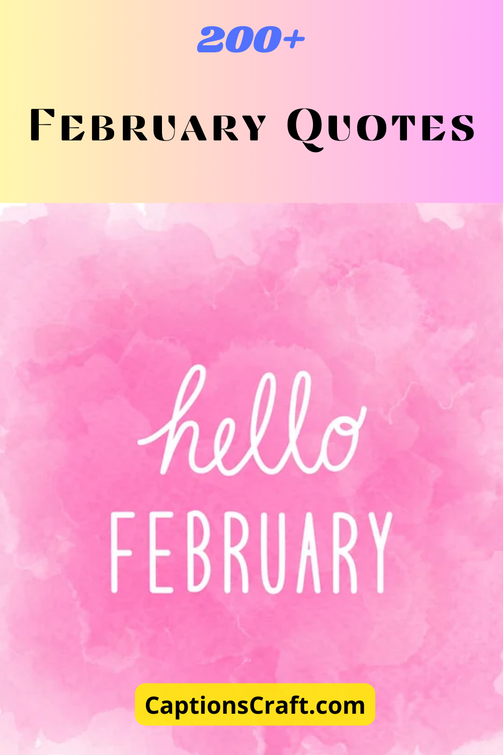 200+ February Quotes To Spark Your Winter Inspiration